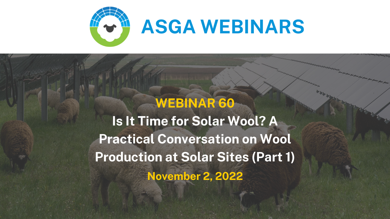 ASGA Call #60 Replay: Is It Time for Solar Wool? A Practical ...